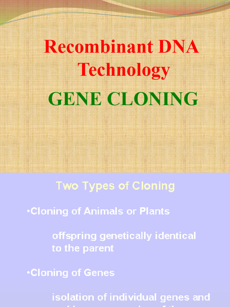 Gene Cloning and Recombinant DNA Techniques | PDF | Molecular Cloning ...