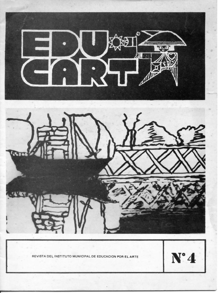 Edu Cart Nº4 Revista Del Instituto Municipal de Educación Por El Arte ... Edu Cart Nº4 Revista Del Instituto Municipal de Educación Por El Arte ...