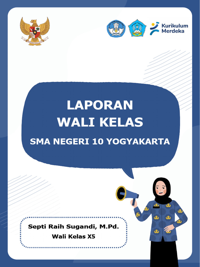 Contoh Laporan Wali Kelas Baru | PDF | Karier & Perkembangan