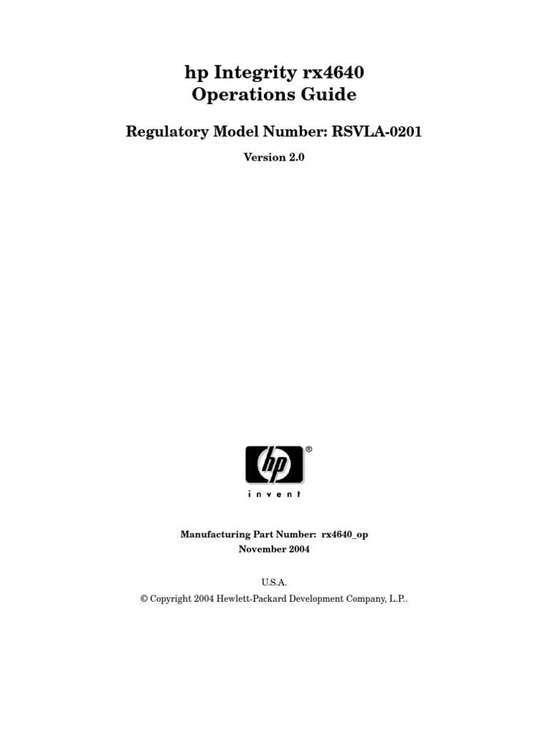 HP Integrity rx4640 Operations Guide: Regulatory Model Number: RSVLA ...