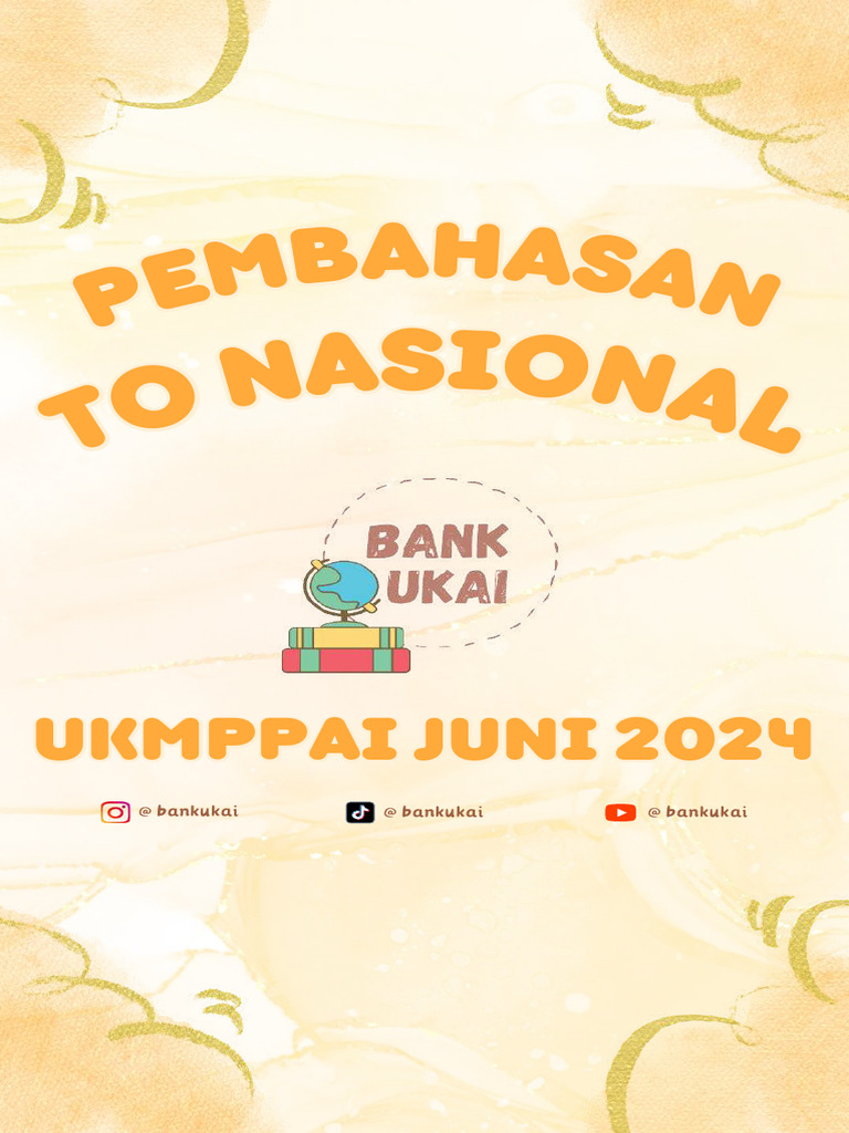 Bank UKAI - Pembahasan To Nas Juni 24 - Compressed | PDF | Pengembangan ...