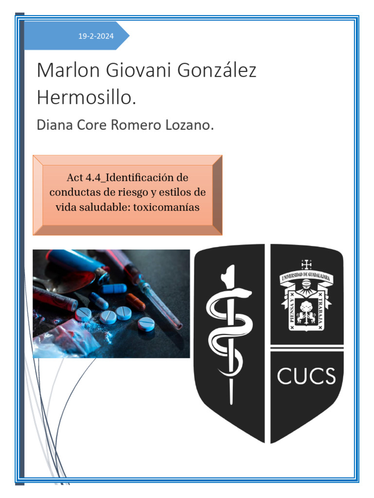 Act 4 4 Identificación De Conductas De Riesgo Y Estilos De Vida Saludable Toxicomanias