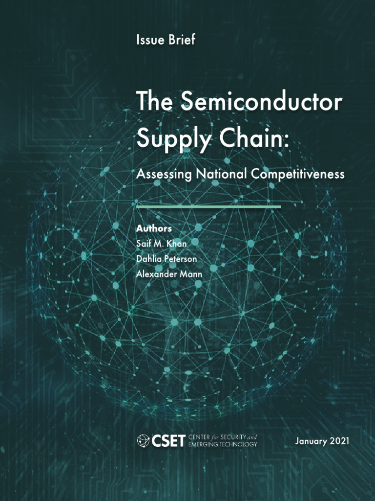 The Semiconductor Supply Chain Issue Brief 1 | PDF | Semiconductor ...