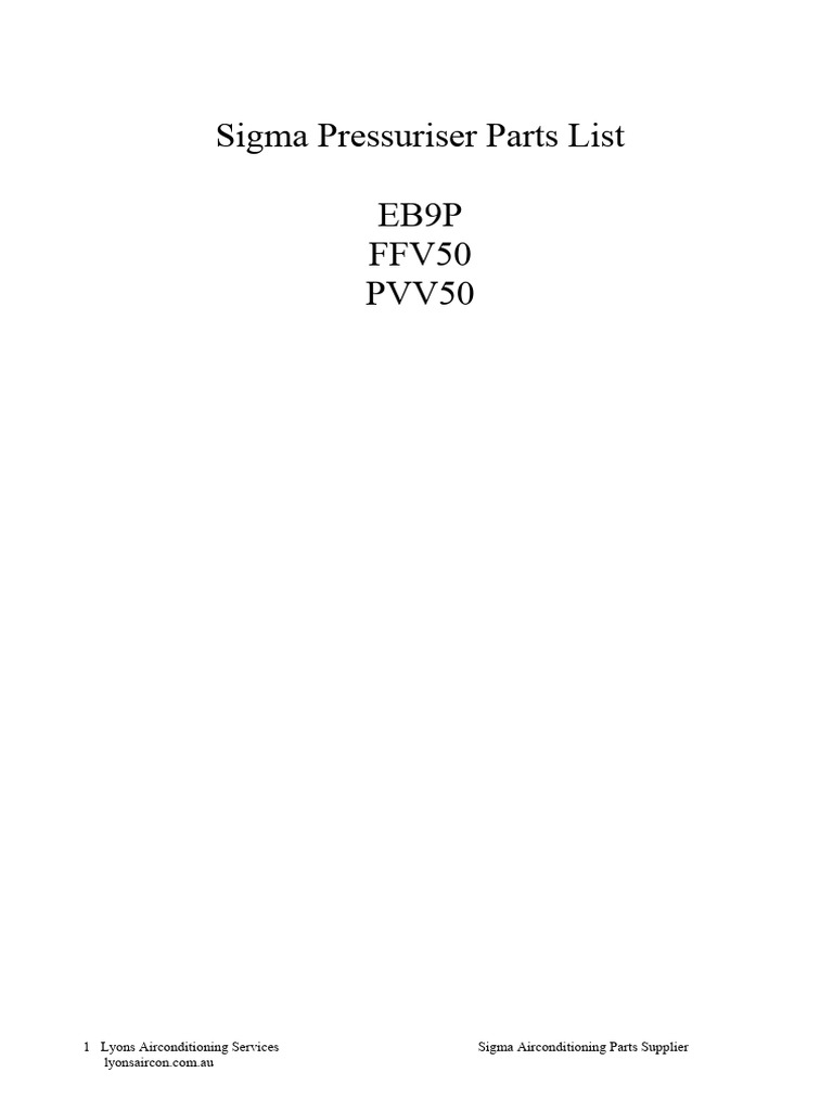 Sigma Parts List PRESSURISER | PDF | Filtration | Manufactured Goods