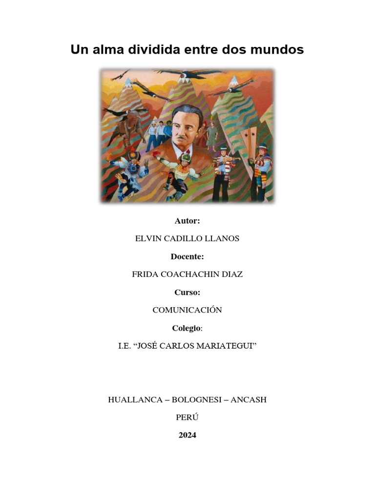 Un Alma Dividida Entre Dos Mundos | PDF | America latina | Perú