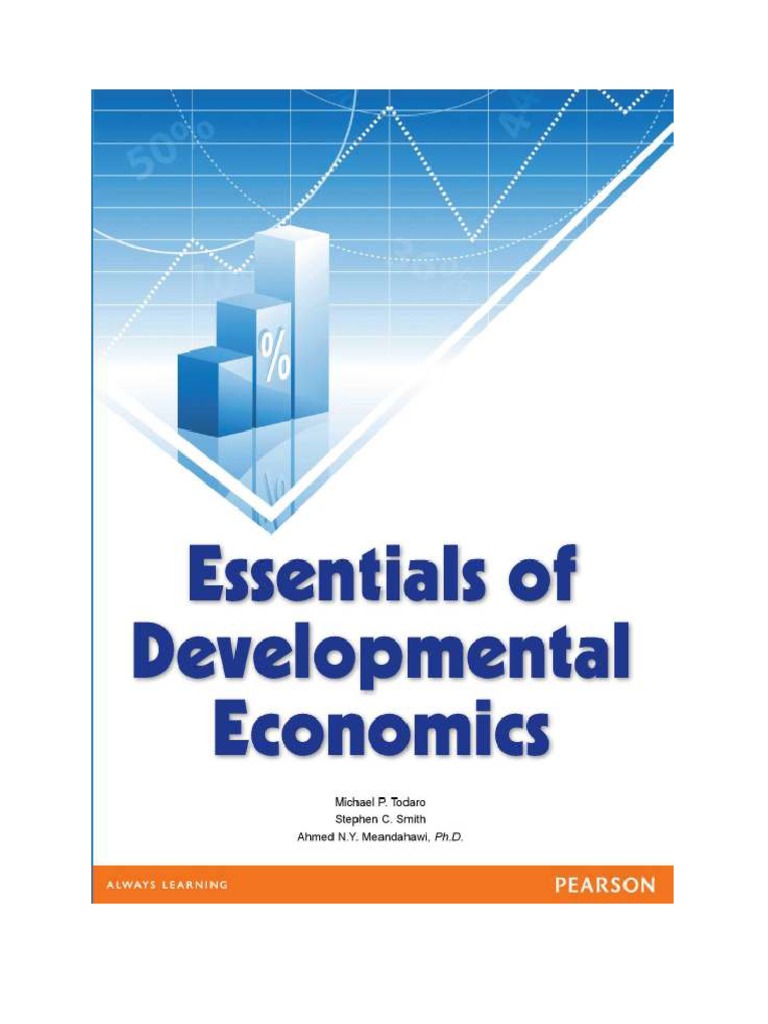 Essentials of Developmental Economics by Todaro, Smith, & Meandahawi ...