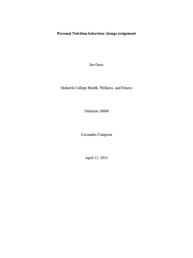 Personal Nutrition Behaviour Change Assignment | PDF | Behavior | Diet ...