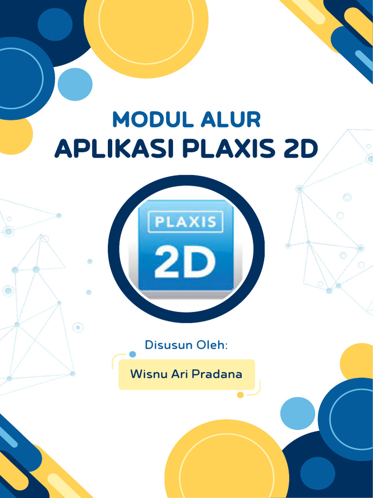 Modul Ajar Aplikasi Plaxis 2D V.20 | PDF