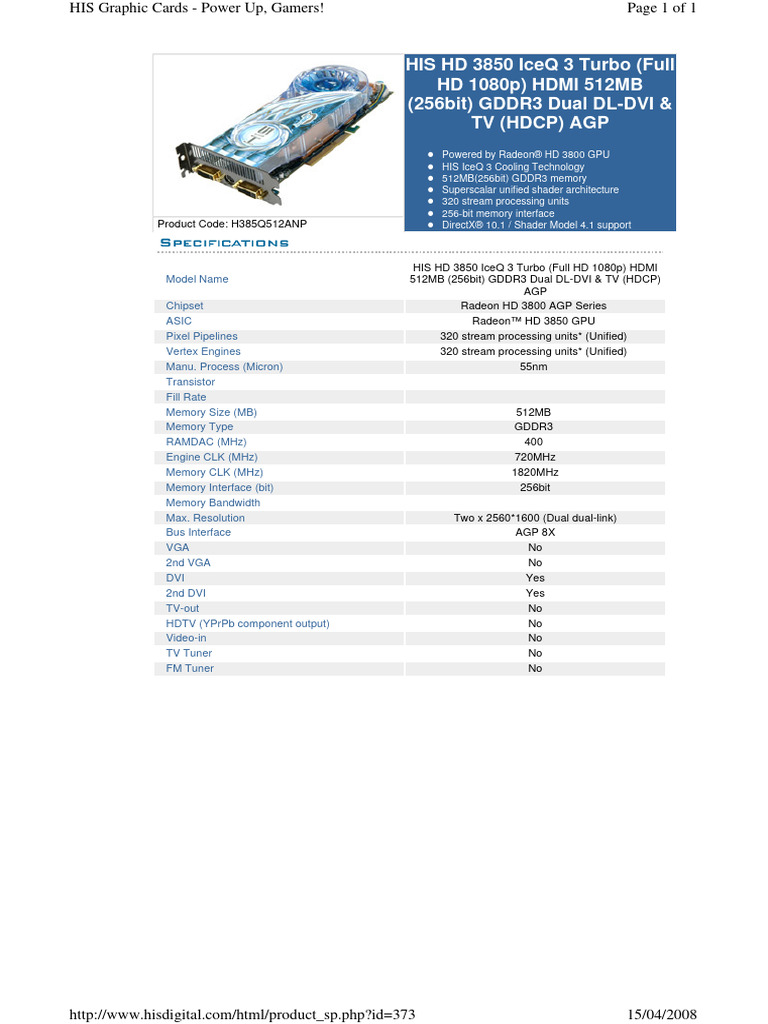 His HD 3850 Iceq 3 Turbo (Full HD 1080P) Hdmi 512Mb (256bit) Gddr3 Dual ...
