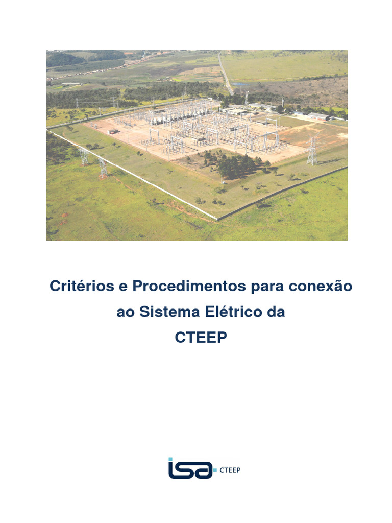 Critérios e Procedimentos para Conexão Ao Sistema Elétrico Da CTEEP ...