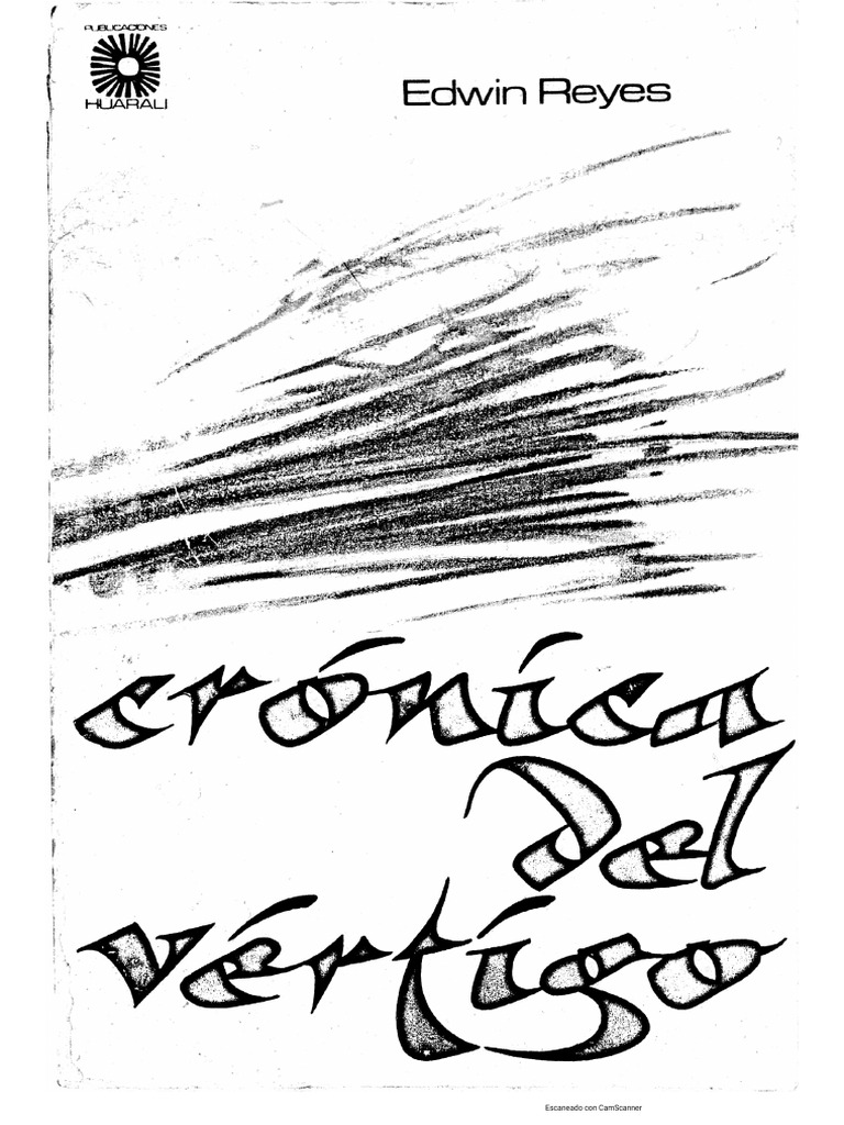 Edwin Reyes - Cronica Del Vértigo - 1977 | PDF