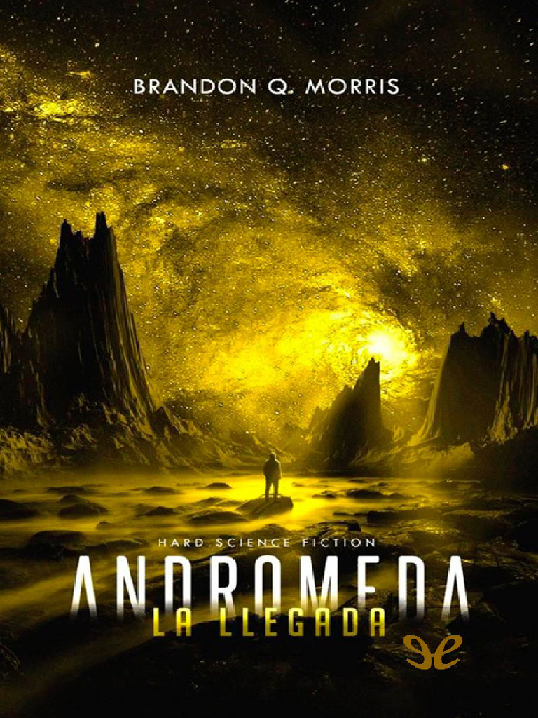 Andromeda. La Llegada | PDF | Estrellas | Agua