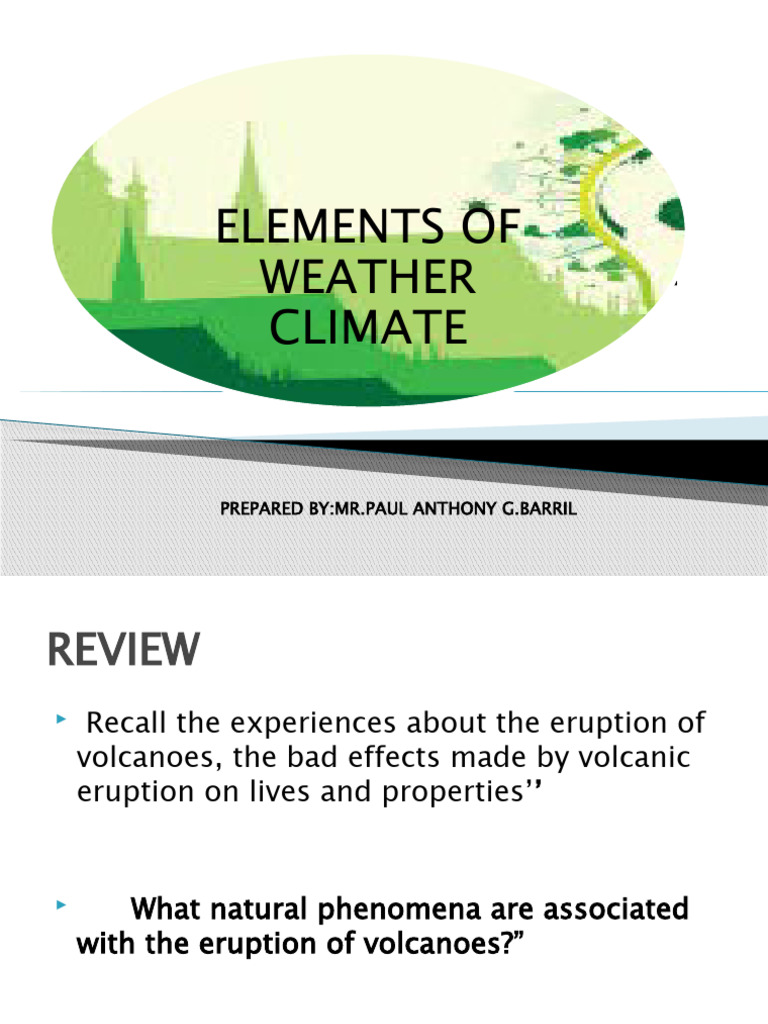 SCIENCE 6 PPT Q4 W3 Day 1 - Elements of Weather Climate | PDF | Weather | Climate