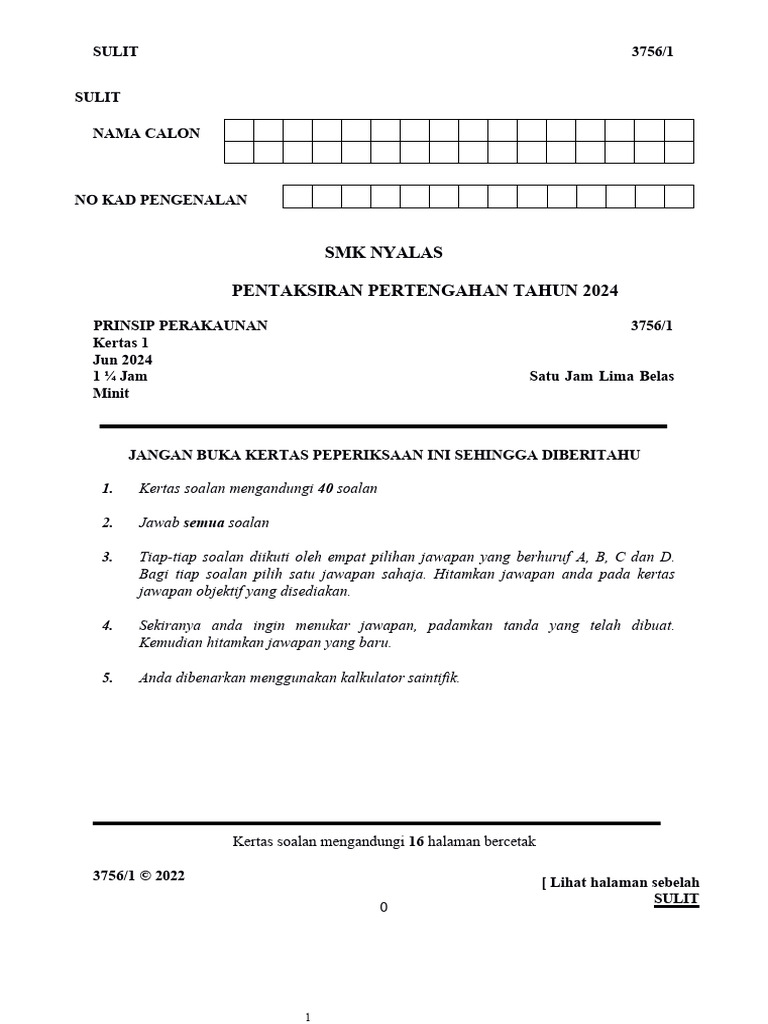 SMK Nyalas Pentaksiran Pertengahan Tahun 2024: Sulit 3756/1 Sulit Nama ...