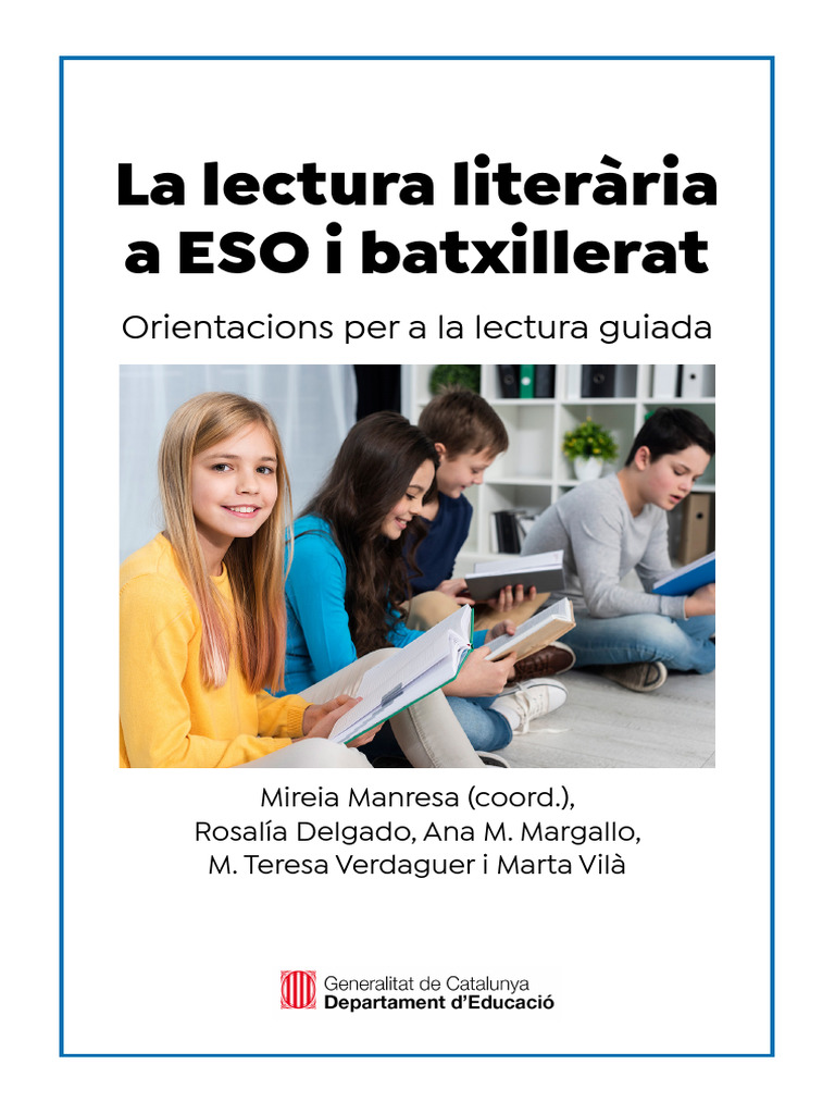 Lectura Literaria Eso Batxillerat Orientacions Lectura Guiada 2023 | PDF