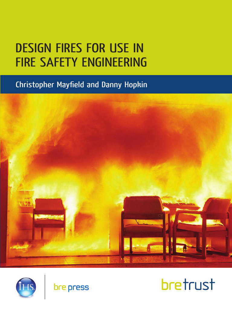 BRE - Design Fires For Use in Fire Safety Eng | PDF | Fires | Combustion