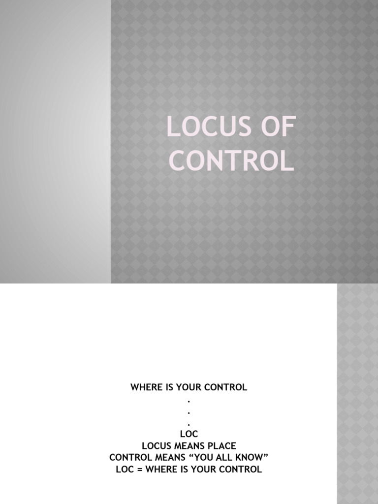 Topic 11 Locus of Control | PDF | Behavioural Sciences | Psychological ...