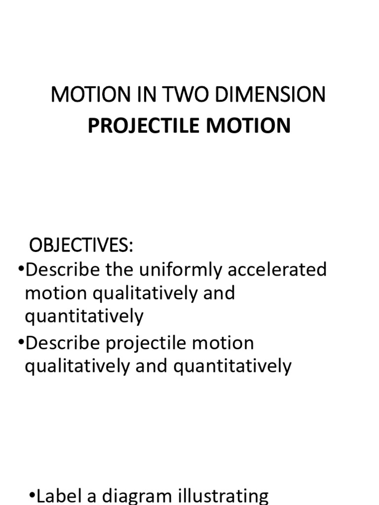 week-1-Motion-in-Two-Dimension | PDF | Acceleration | Projectiles