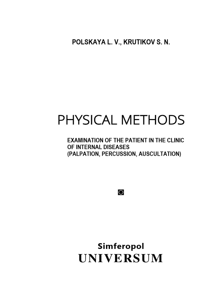 PHYSICAL METHODS EXAMINATION OF THE PATIENT IN THE CLINICs | PDF | Lung ...