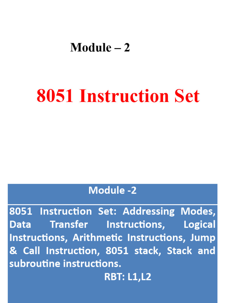 Module - 2: 8051 Instruction Set | PDF | Binary Coded Decimal | Assembly Language
