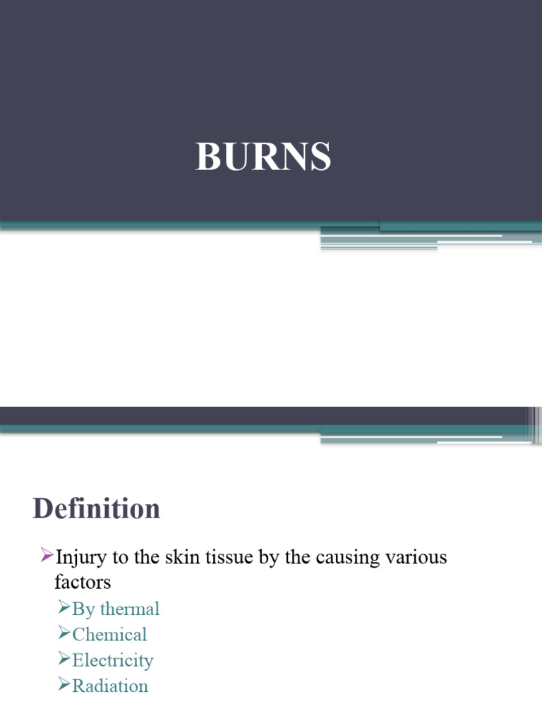 Burns | PDF | Burn | Skin