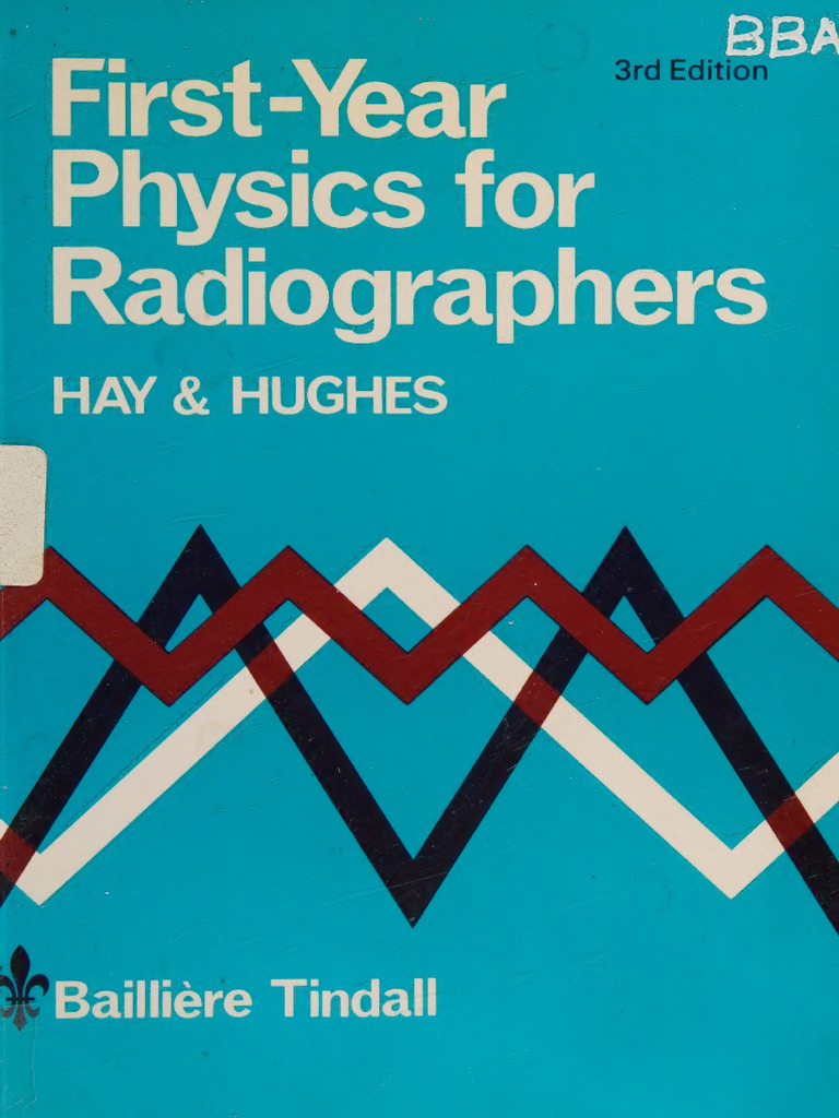 Physics for Radiographers: 3rd Edition | PDF | Temperature | Weight