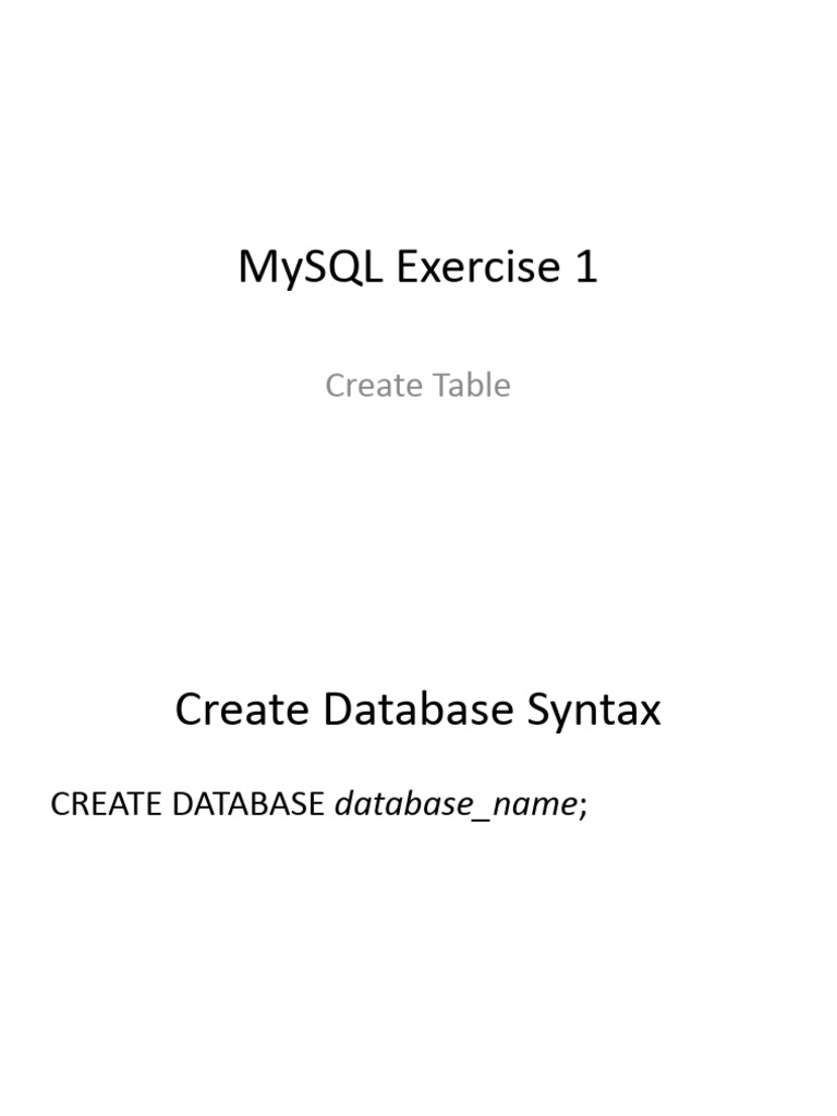 MySql Exercise 1 - Create Table | PDF | Computer Data | Information Retrieval