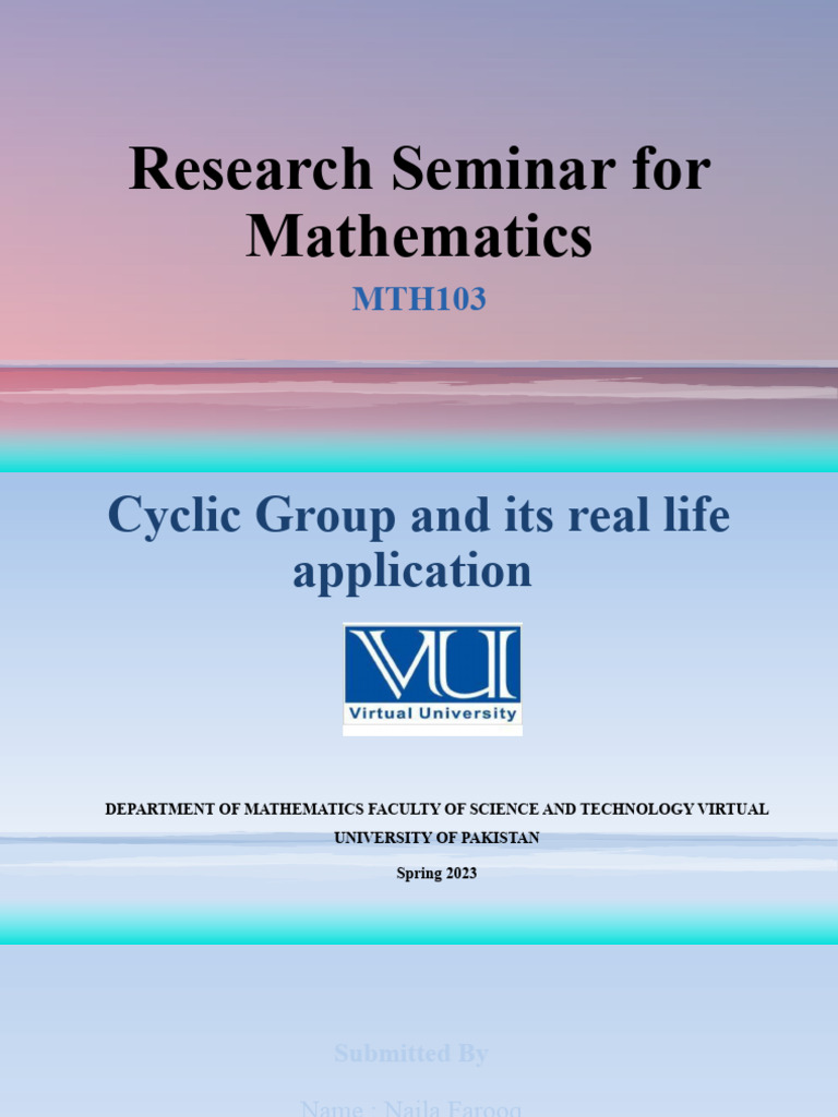 Cyclic Group and Its Real Life Application | PDF | Group (Mathematics) | Matrix (Mathematics)