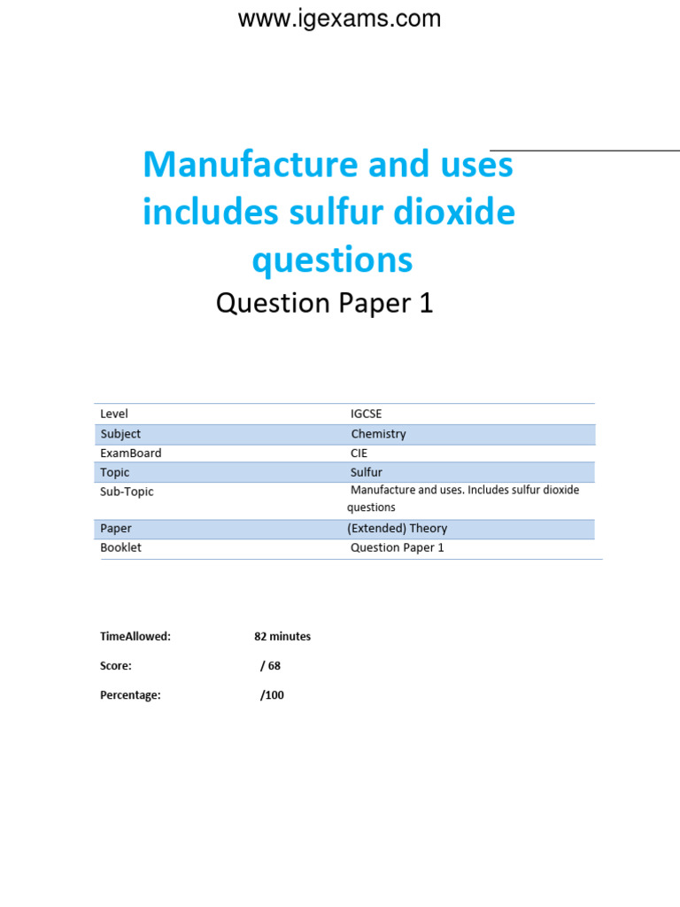 IGCSE Chemistry: Sulfur Manufacture & Uses | PDF | Sulfuric Acid | Oxide