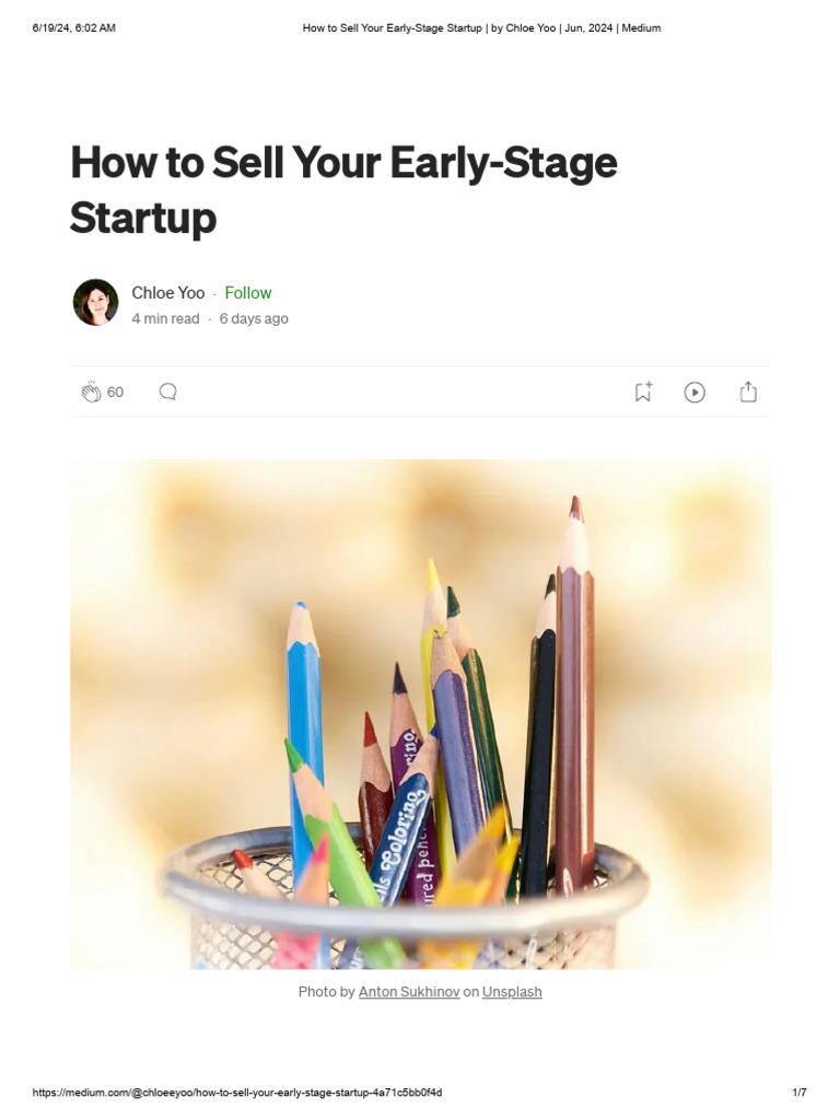How To Sell Your Early-Stage Startup - by Chloe Yoo - Jun, 2024 - Medium | PDF | Startup Company ...