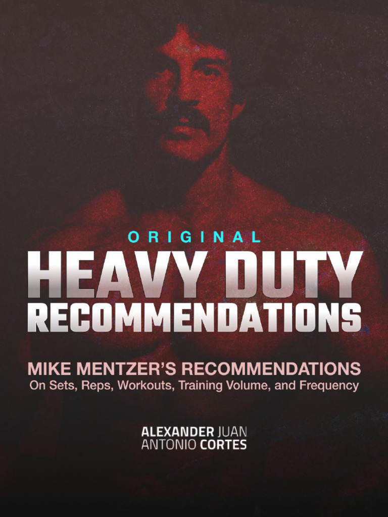 Mike Mentzer's Heavy Duty Training Guide | PDF | Strength Training ...