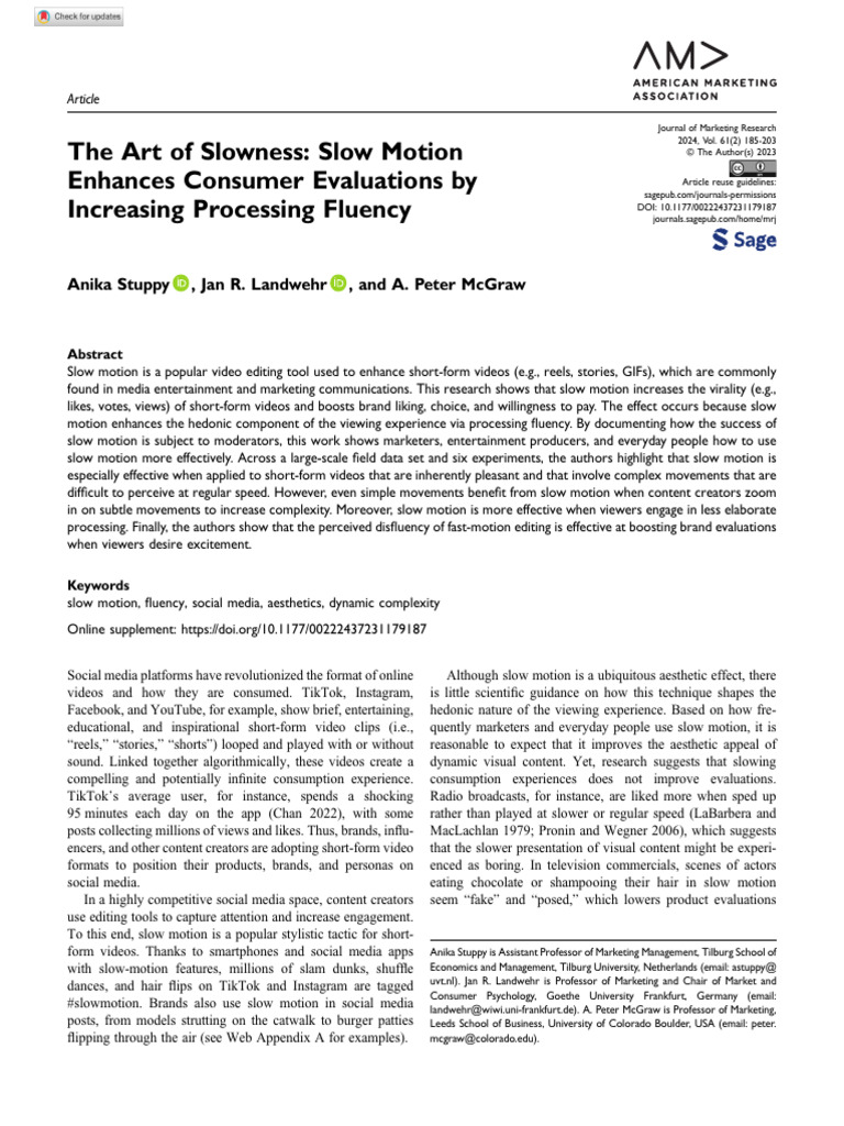 The Art of Slowness Slow Motion Enhances Consumer Evaluations by ...