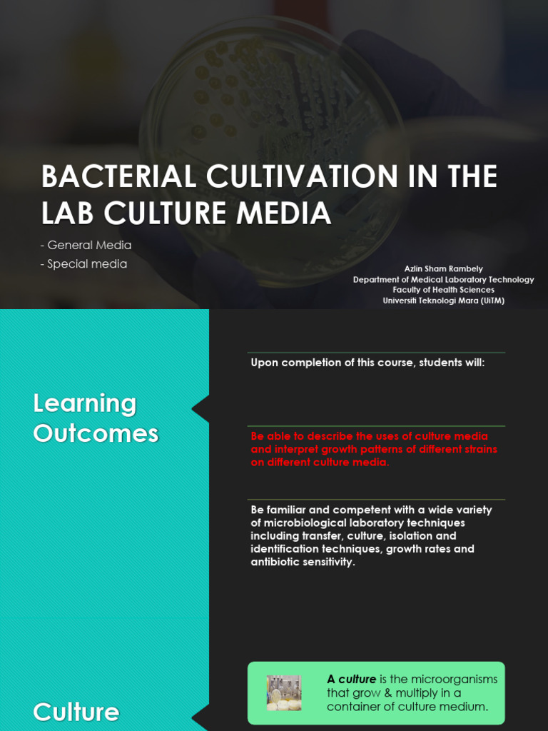 Bacterial Cultivation in The Lab Culture Media Part 2 | PDF | Growth ...