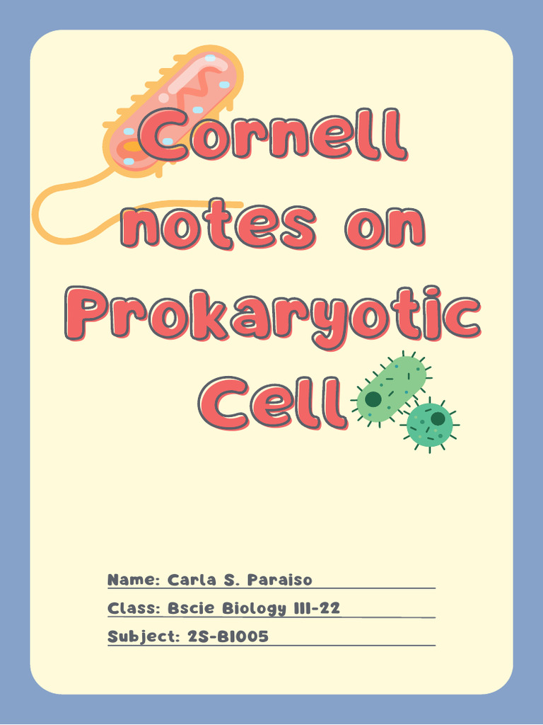 Paraiso- III-22- Cornell notes on Prokaryotic Cell | PDF