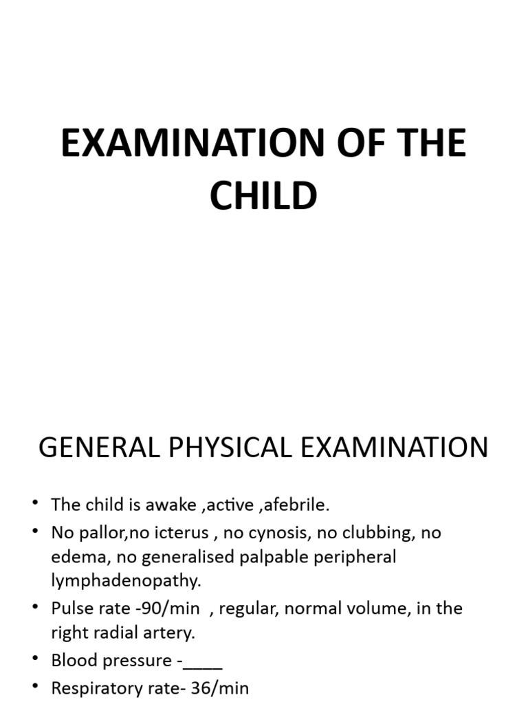 Examination of The Child | PDF | Pulse | Circulatory System
