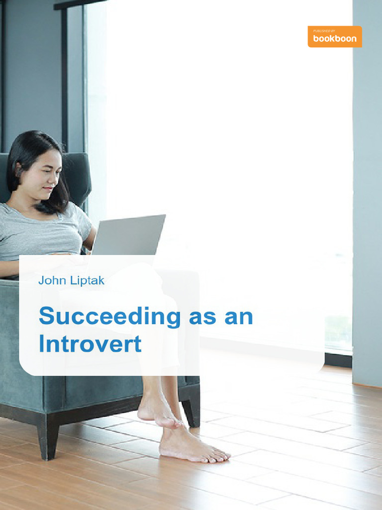 Succeeding As - An Introvert | PDF | Shyness | Extraversion And Introversion