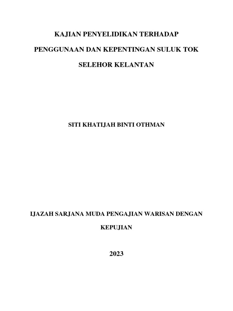 KAJIAN PENYELIDIKAN TERHADAP PENGGUNAAN DAN KEPENTINGAN SULUK TOK ...