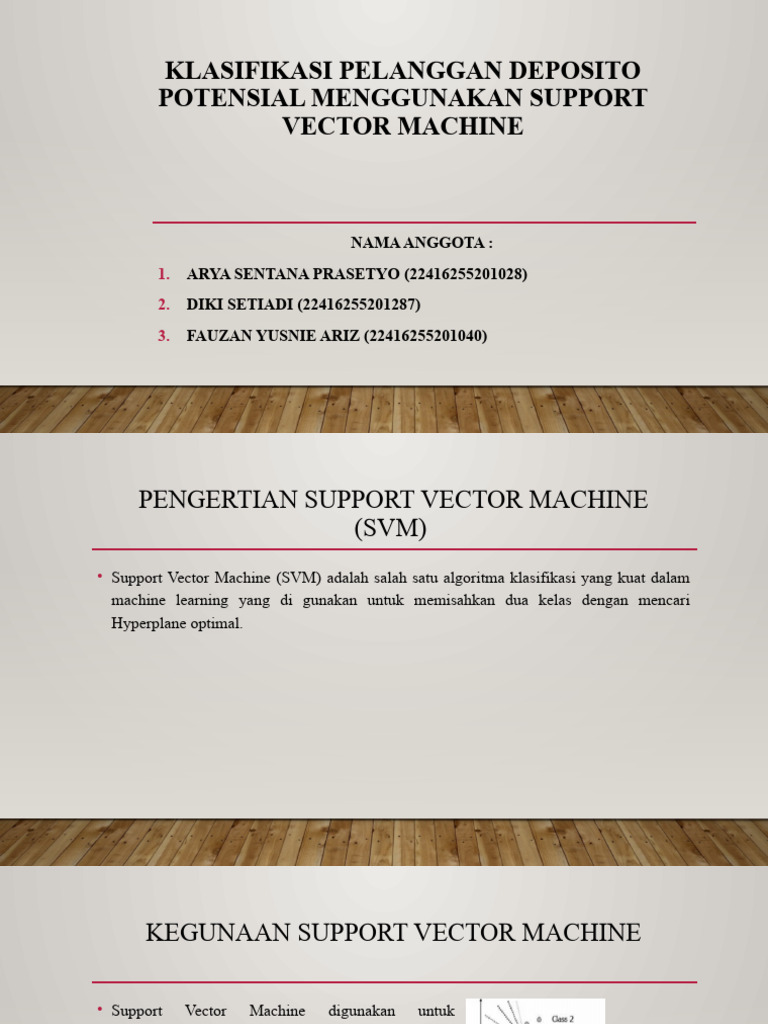 KLASIFIKASI PELANGGAN DEPOSITO POTENSIAL MENGGUNAKAN SUPPORT VECTOR MACHINE | PDF