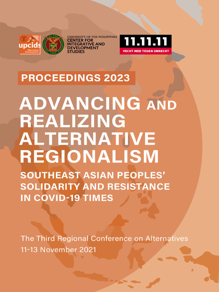 Advancing and Realizing Alternative Regionalism Southeast Asian Peoples Solidarity and ...