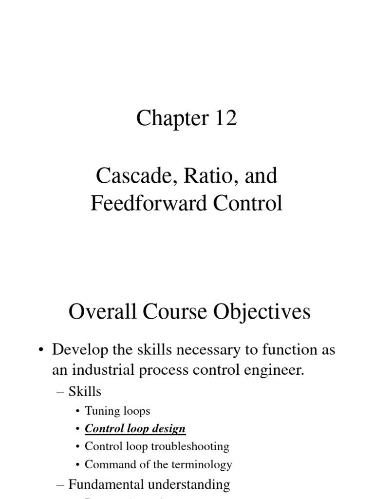 Cascade, Ratio, and Feedforward Control | PDF | Water | Chemical Reactor