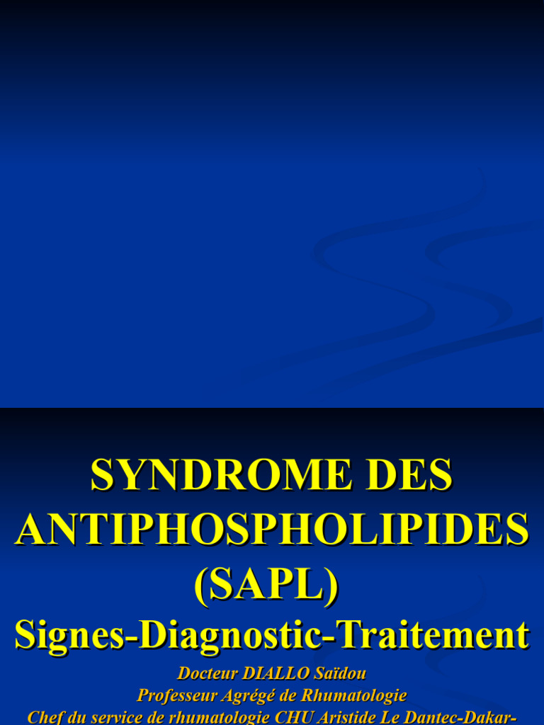 Syndrome Des Antiphospholipides-Juin 2022 | PDF | Médecine | Médecine ...