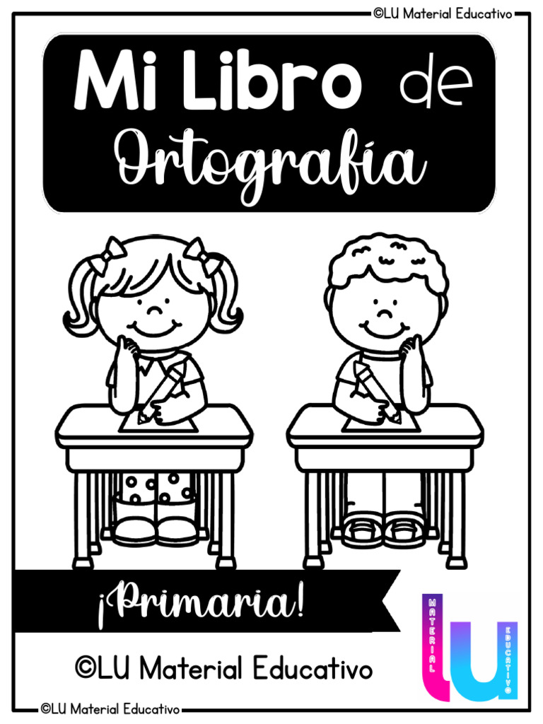LU Material Educativo - MI LIBRO de ORTOGRAFIA - Unlocked | PDF | Coma ...