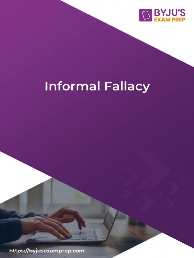 Informal Fallacies e 751661258616928 | PDF | Fallacy | Argument