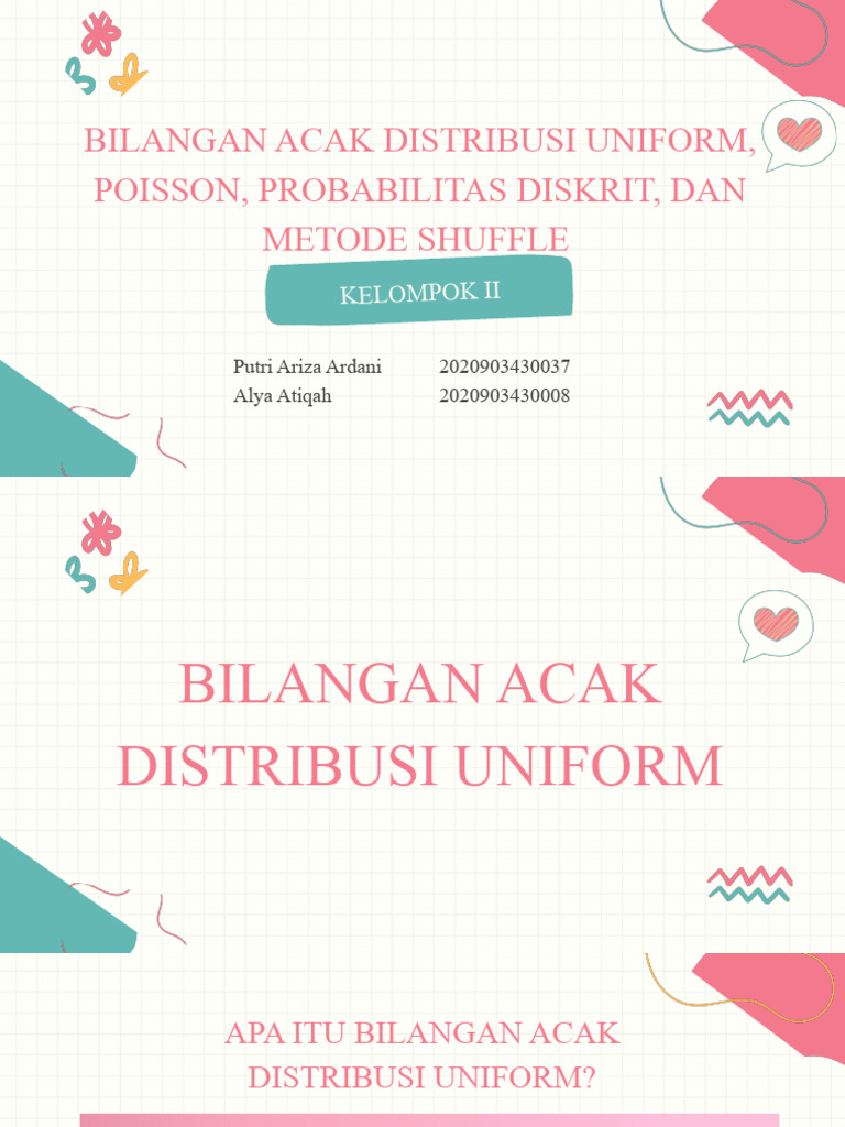 Kelompok 2 Jenis Bilangan Acak Distribusi Uniform, Poisson ...