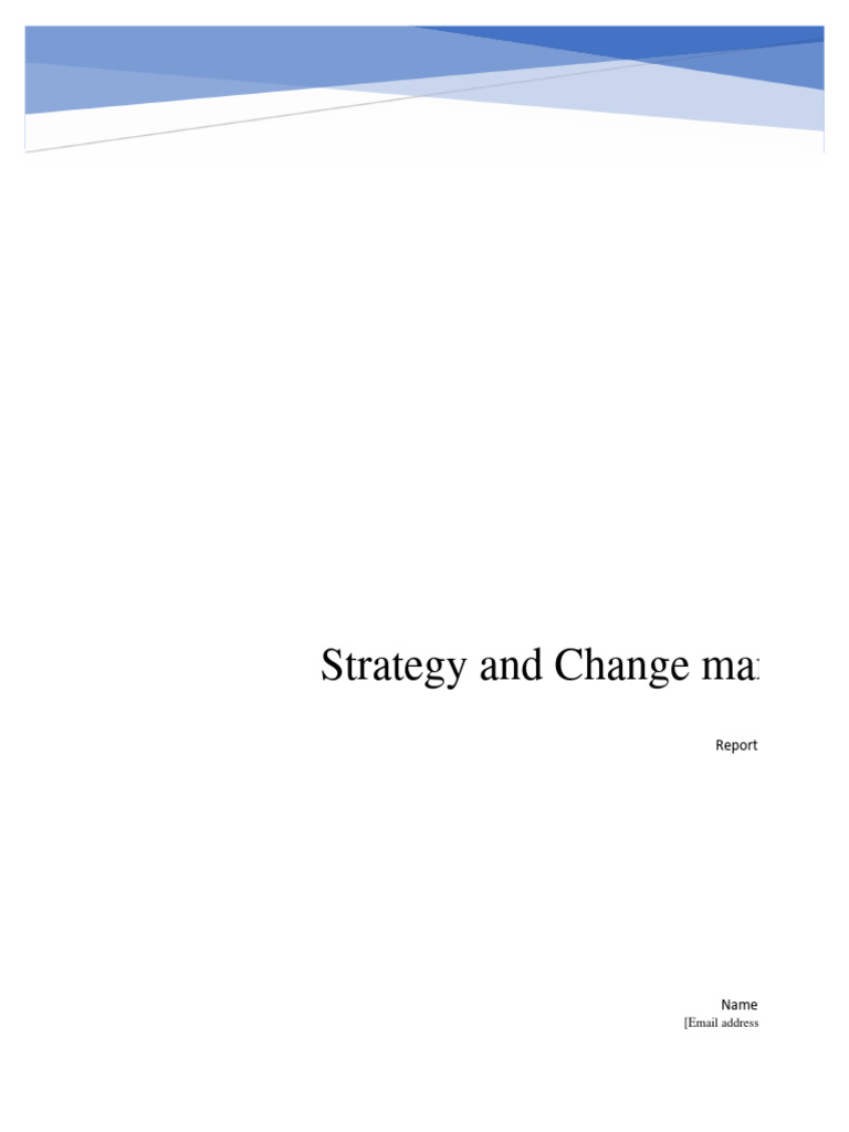 Strategy and Change Management | PDF | Strategic Management | Swot Analysis