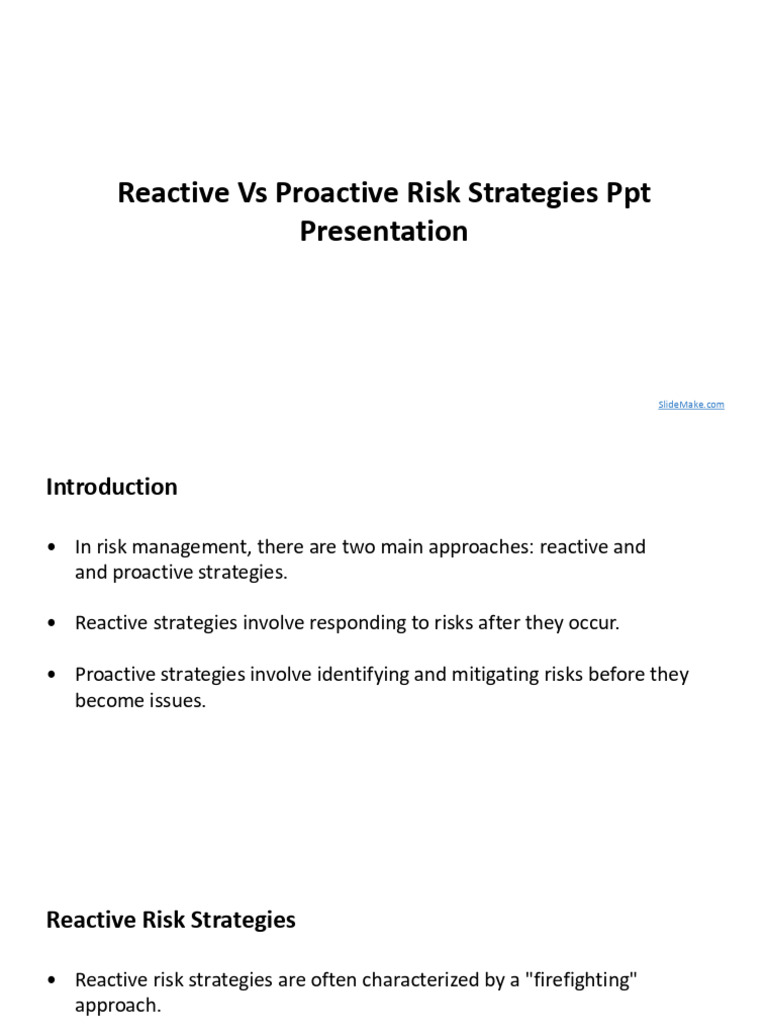 Reactive Vs Proactive Risk Strategies PPT Presentation | PDF