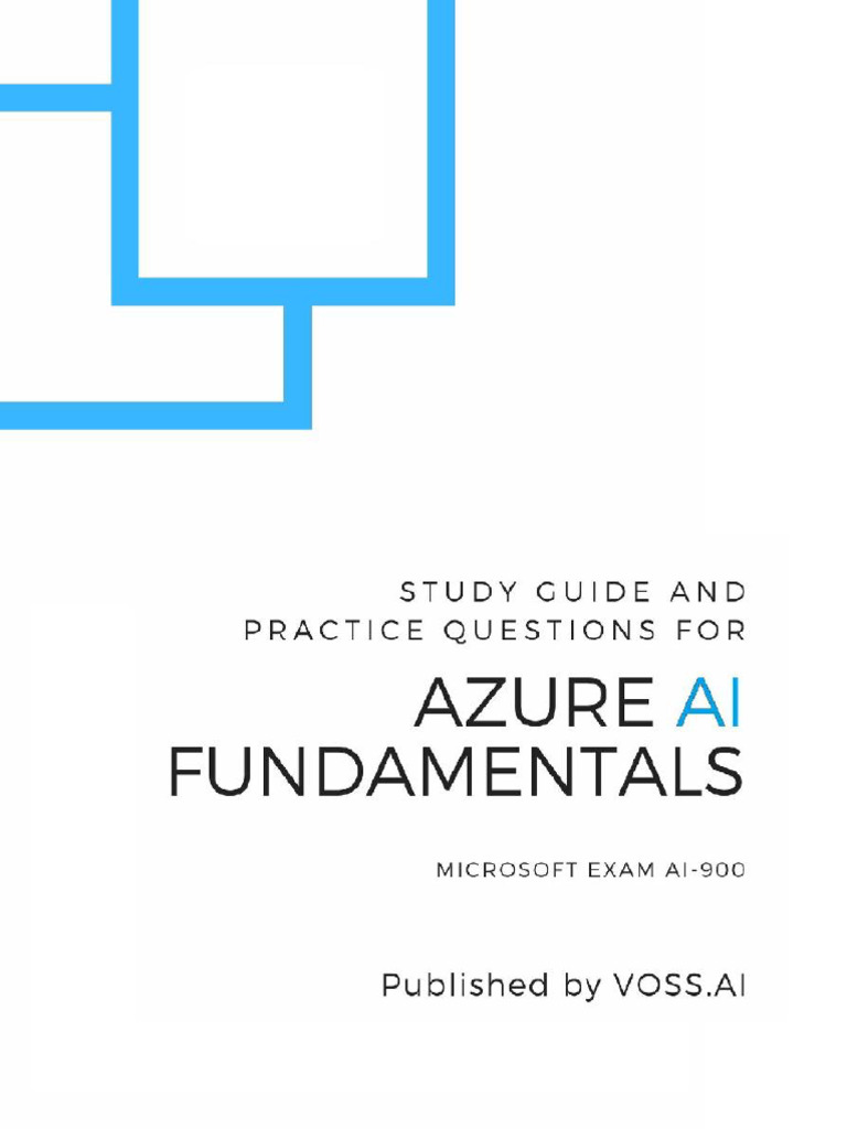 Azure AI-900 Exam Study Guide | PDF | Machine Learning | Artificial ...