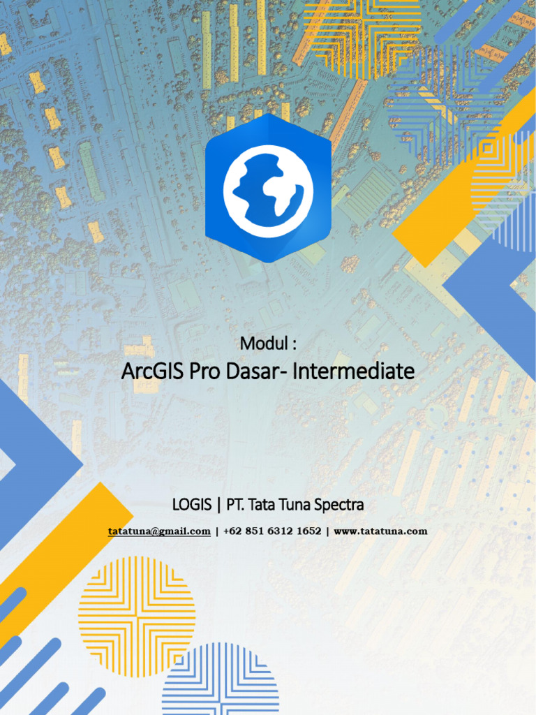 ##Modul Arcgis Pro Dasar - Intermediate | PDF