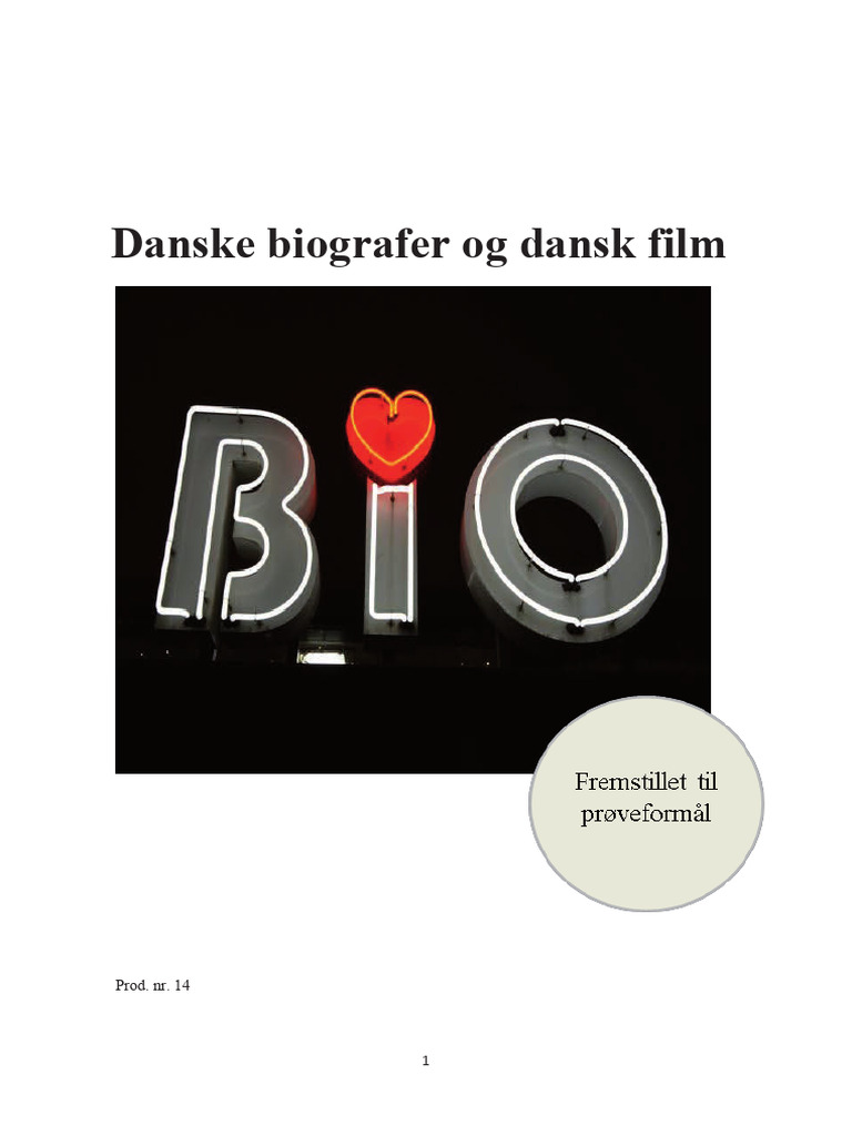 PD3 - Nov:dec 2019 - Læseforståelse 1 - Danske Biografer Og Dansk Film - Tekst | PDF