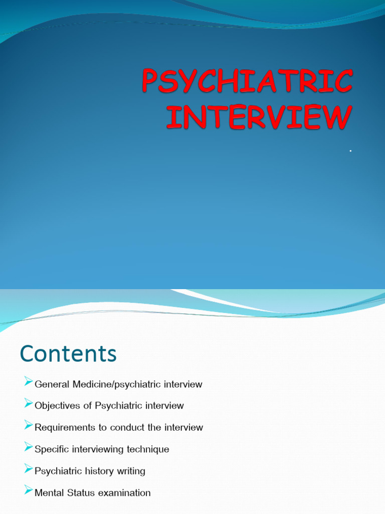 Psychiatric Interview | PDF | Psychiatry | Mental Disorder